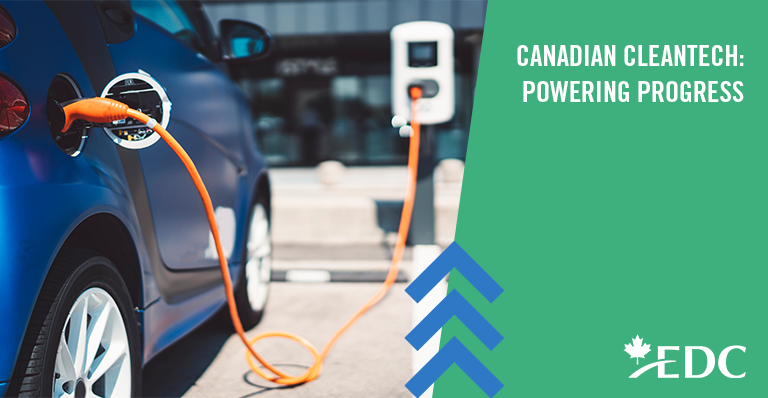 Canadian cleantech: Powering progress | EDC
