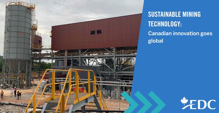 Exporting sustainable mining technology worldwide | EDC