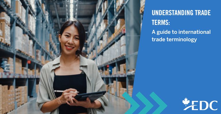 A guide to international trade terminology | EDC
