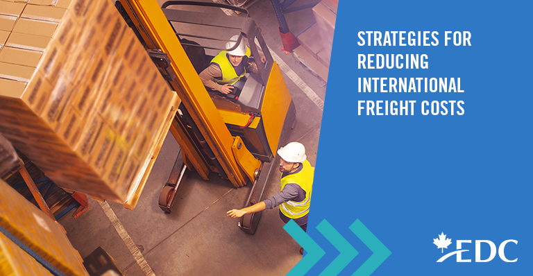 Strategies for reducing international freight costs | EDC