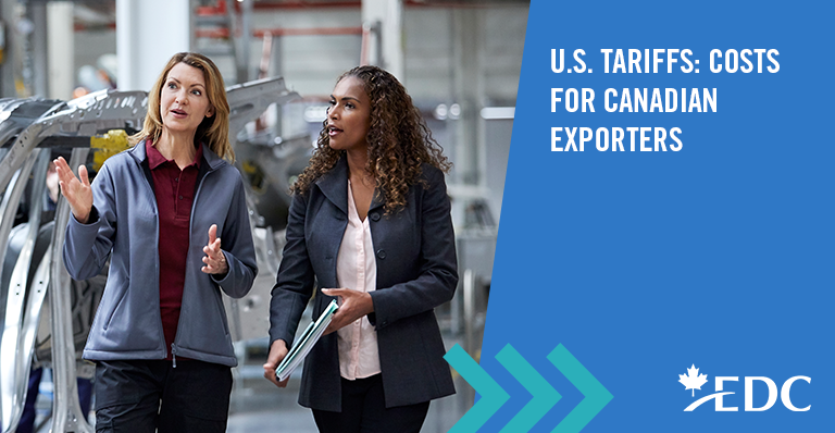 U.S. tariffs: Costs for Canadian exporters | EDC